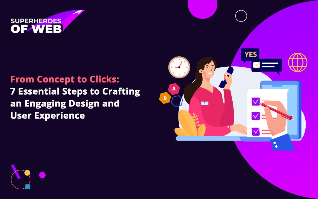 From Concept to Clicks: 7 Essential Steps to Crafting an Engaging ...